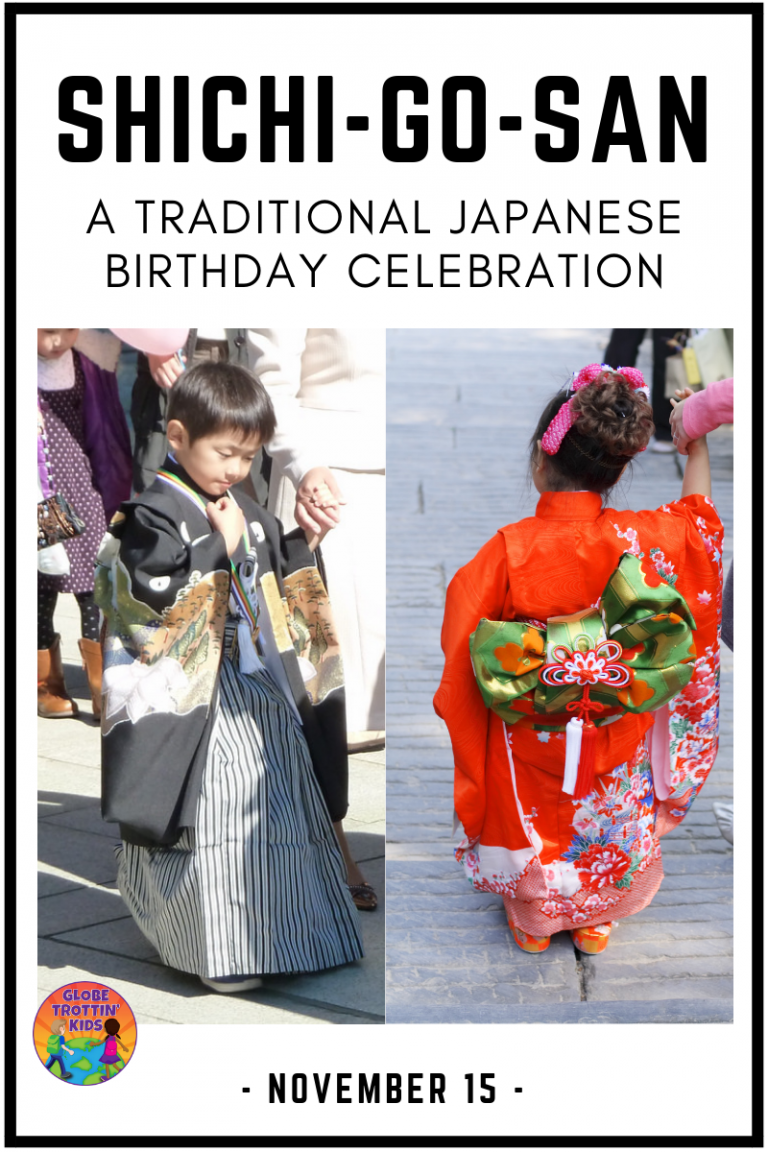 Shichi-Go-San: A Japanese Birthday Celebration - Globe Trottin' Kids