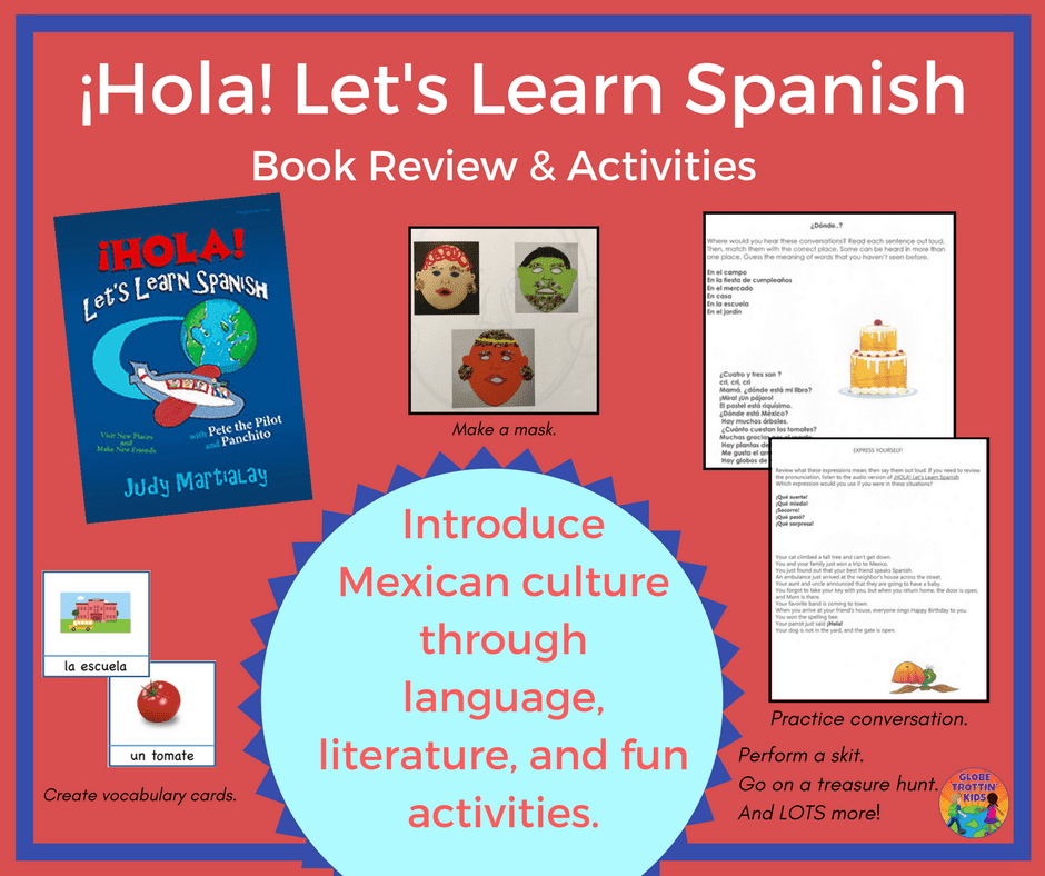 ¡Hola! Let’s Learn Spanish Review & Activities - Globe Trottin' Kids