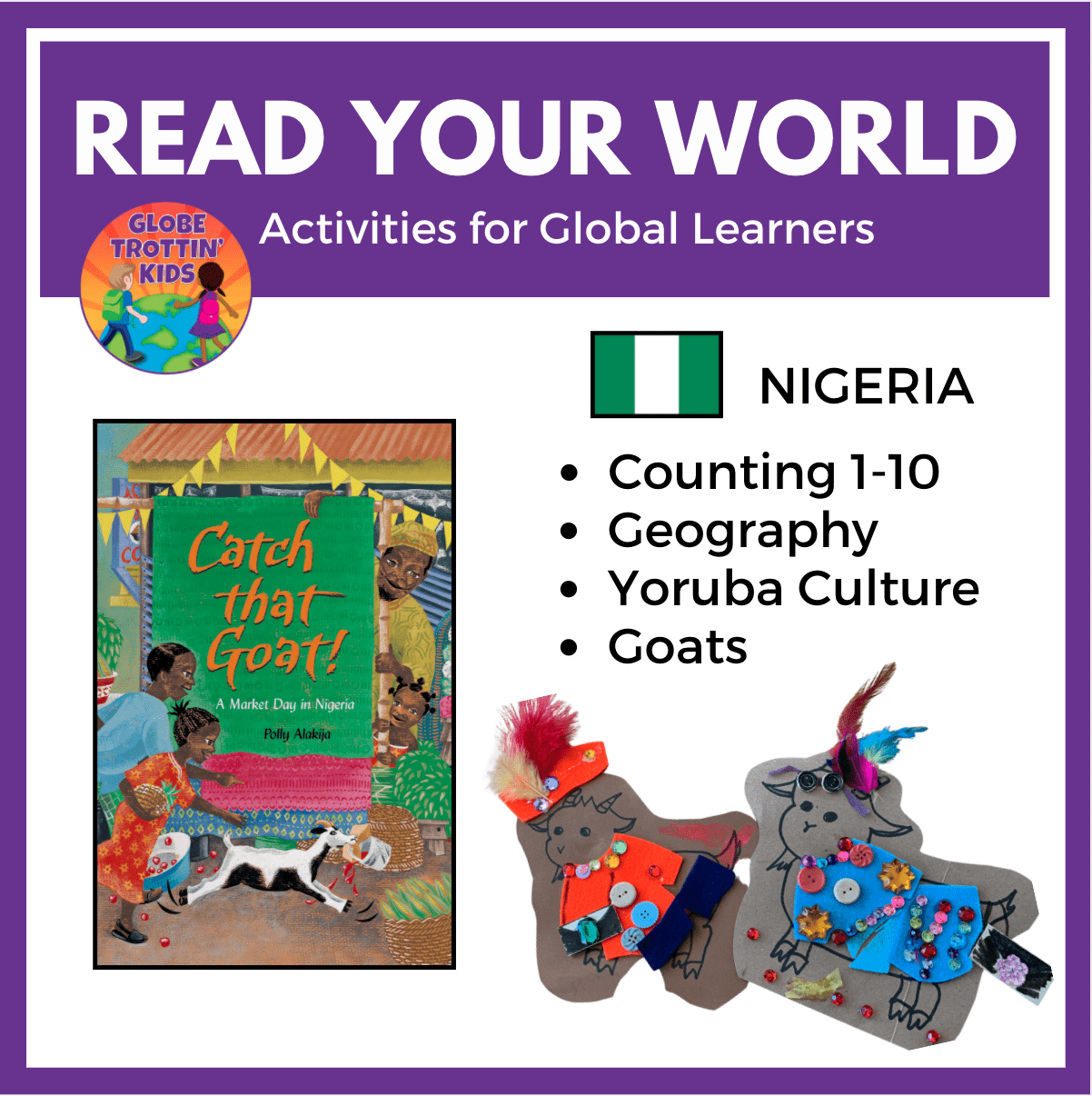 Catch That Goat! A Market Day in Nigeria - Globe Trottin' Kids