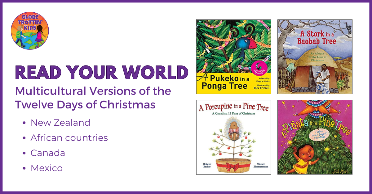 Multicultural Versions of The Twelve Days of Christmas - Globe Trottin ...