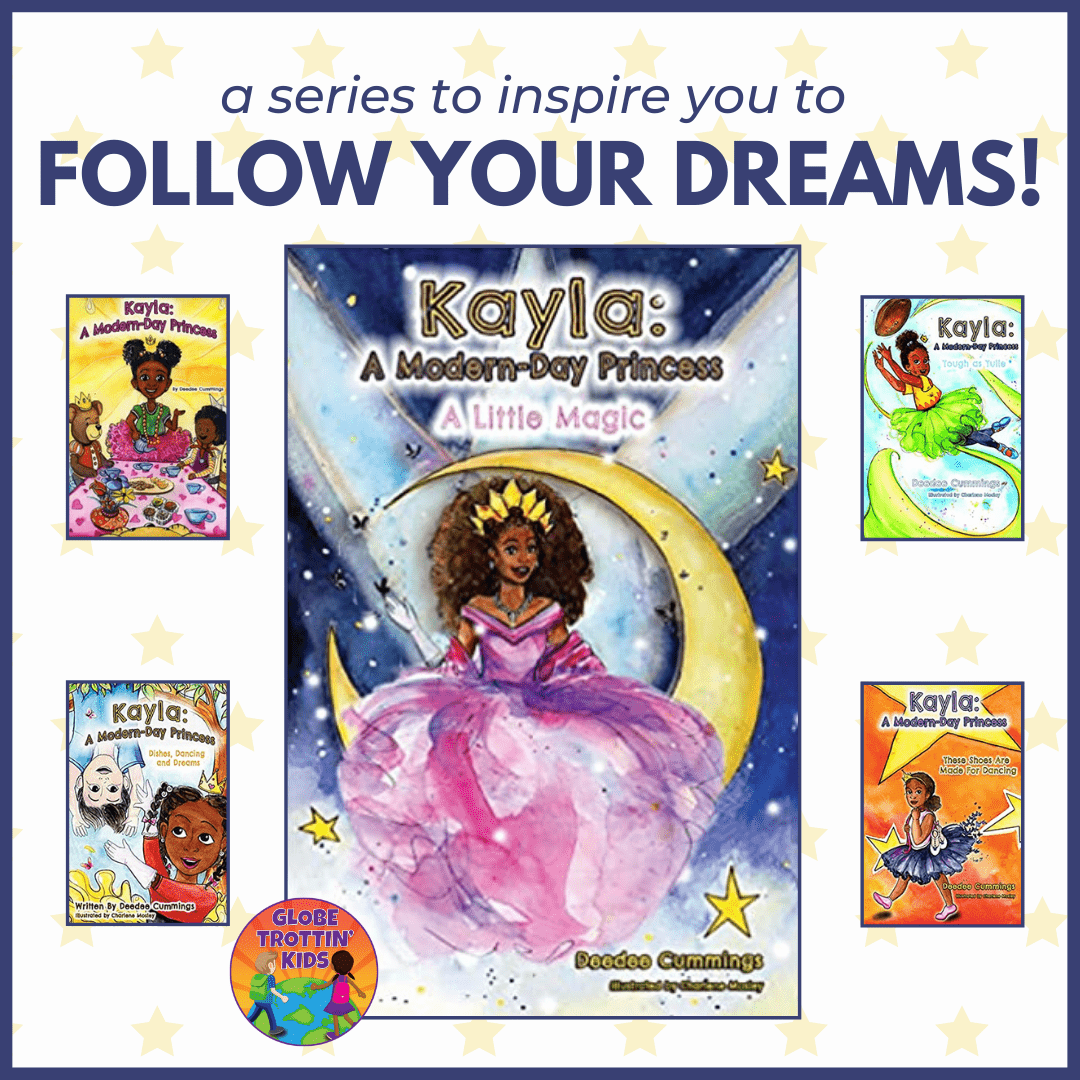 Kayla: A Modern-Day Princess Diverse Book Series | Globe Trottin' Kids
