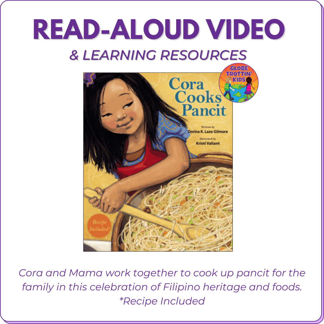Cora Cooks Pancit Read-Aloud Video and Resources