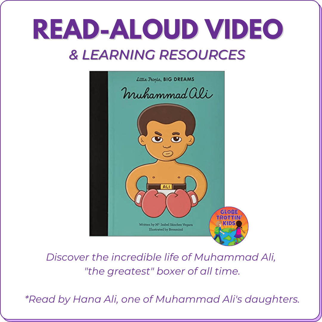 Muhammad Ali Read-Aloud Video and Resources - Globe Trottin' Kids