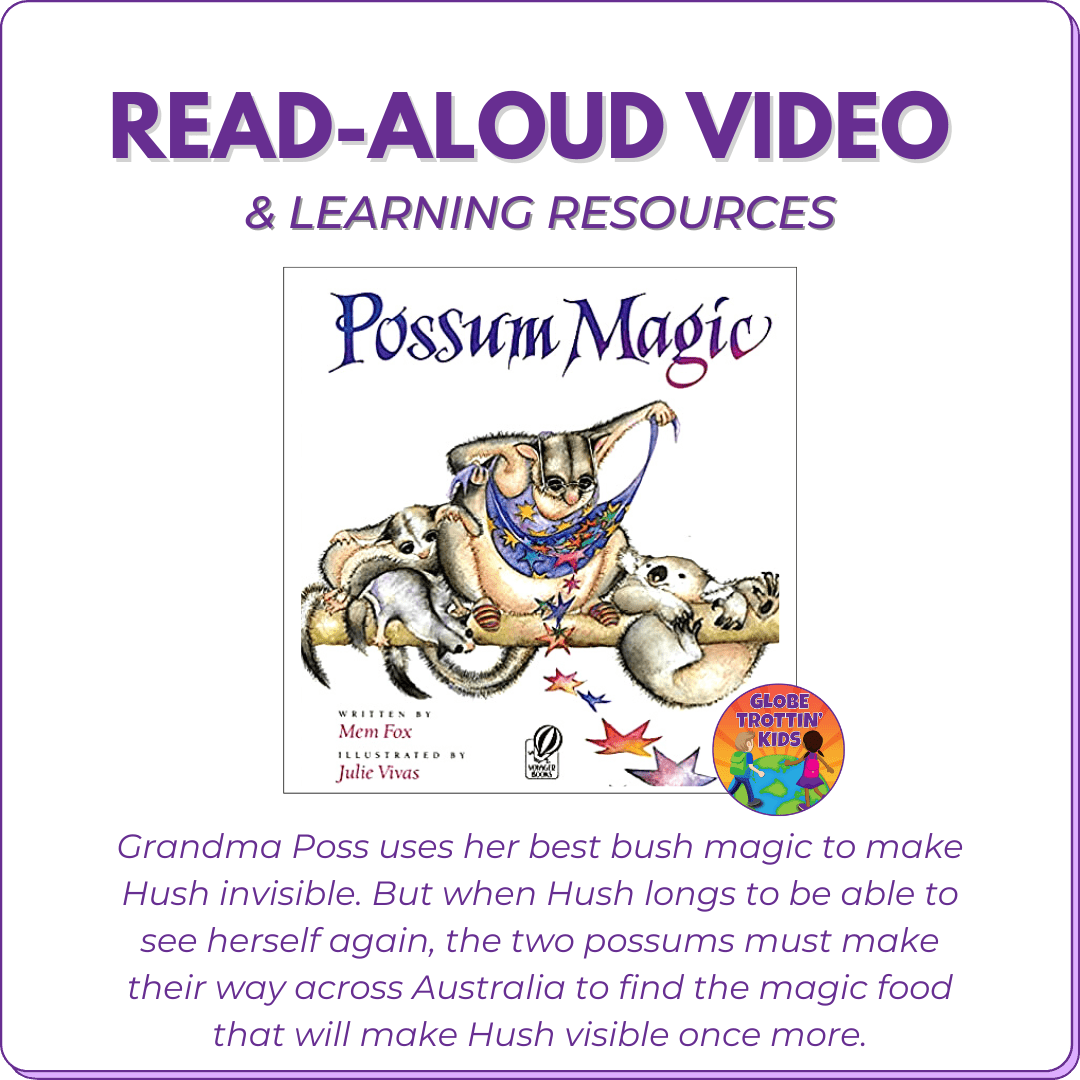 Possum Magic Read-Aloud Video and Resources - Globe Trottin' Kids
