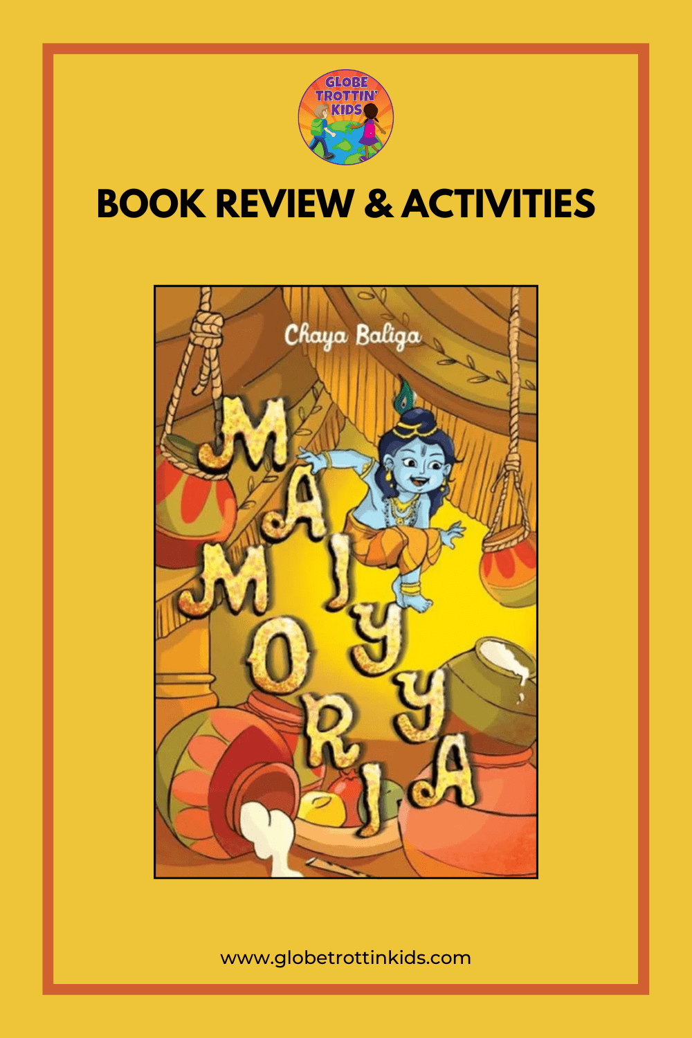 Maiyya Mori Book Review & Activities - Globe Trottin' Kids