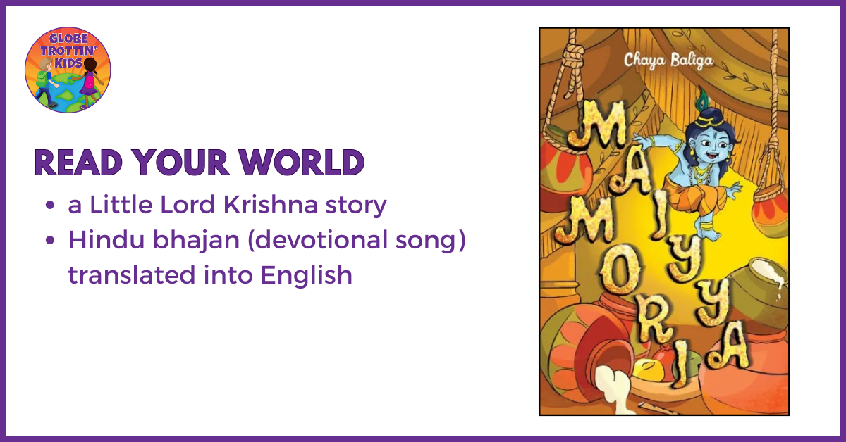 Maiyya Mori Book Review & Activities - Globe Trottin' Kids