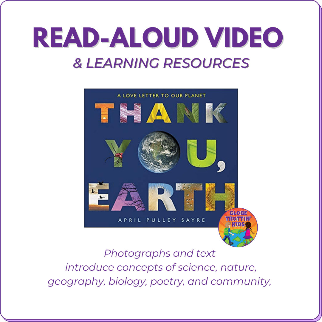 Thank You, Earth Read-Aloud Video and Activities