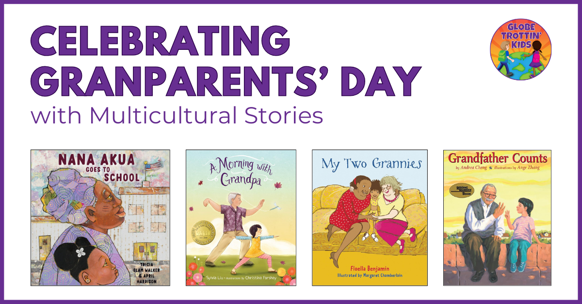 Celebrating Grandparents’ Day with Multicultural Stories