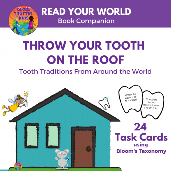 Throw Your Tooth on the Roof: Tooth Traditions Around the World