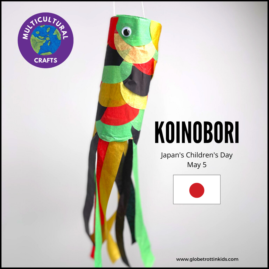 Multicultural Crafts: Koinobori - Globe Trottin' Kids
